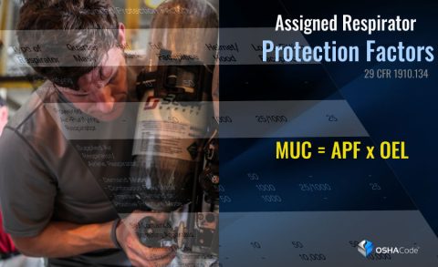 Importance of Assigned Respirator Protection Factors